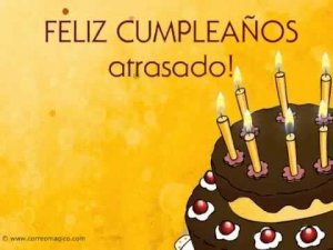 Feliz cumpleaños atrasado: formas originales