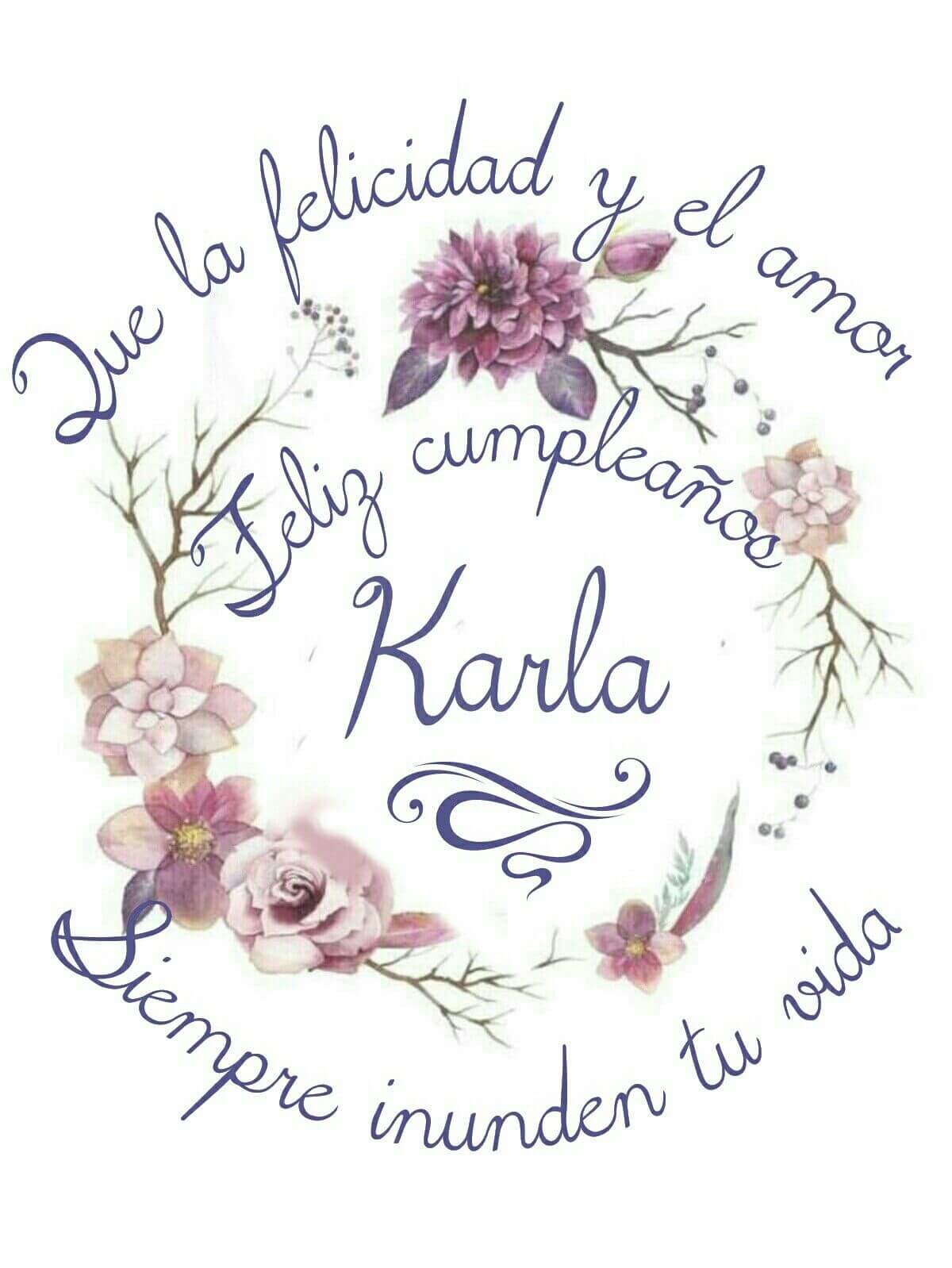 ¡Feliz cumpleaños Karla! Ideas y regalos especiales